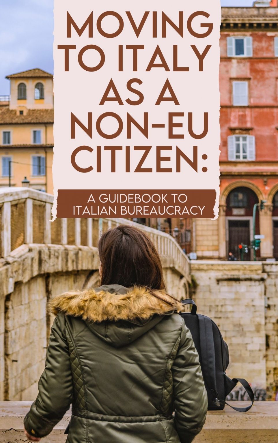 Your Italy Expat Guide • Move to Italy